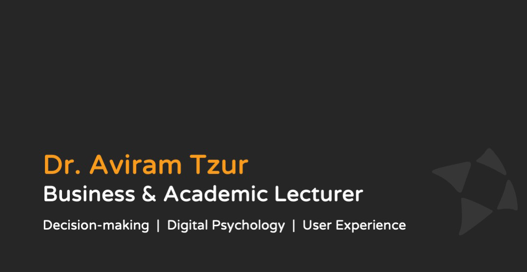 Dr. Aviram Tzur - Decision-Making & Digital Psychology – Lectures & Consulting for Companies